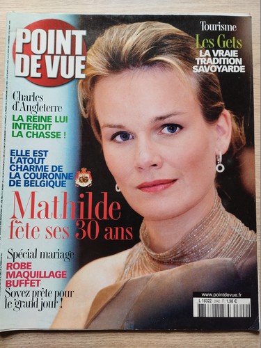 Magazine Point de Vue 8/01/2003; Mathilde fête ses 30 ans/ Spécial ...