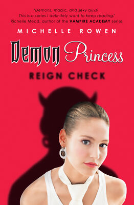 NEW BOOK Demon Princess 2 Reign Check by Rowen, Michelle (2010 ...
