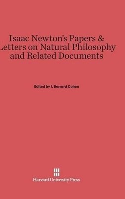 Isaac Newton's Papers and Letters on Natural Philosophy a (Hardback ...