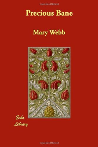 PRECIOUS BANE By Mary Webb **BRAND NEW** 9781406827897| eBay