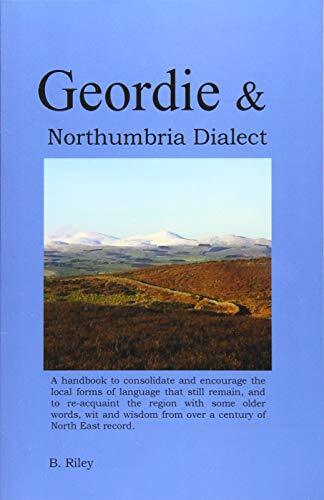 Geordie and Northumbria Dialect: Resource book for North East English ...