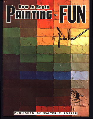 WALTER FOSTER #81 ESTELL FEDELLE HOW TO BEGIN PAINTING FOR FUN | eBay