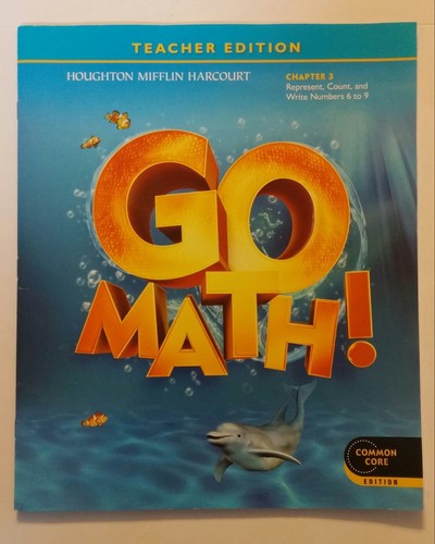 Teacher Edition, Go Math!, Kindergarten, Chapter 3 - Represent, Count ...