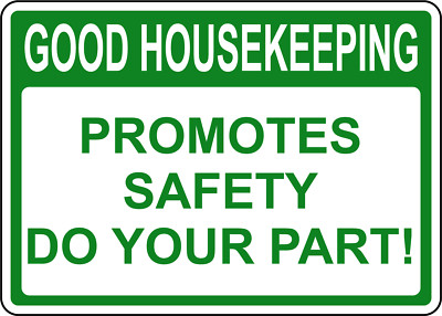 GOOD HOUSEKEEPING PROMOTES SAFETY 3 | Laminated Vinyl Decal Sticker ...