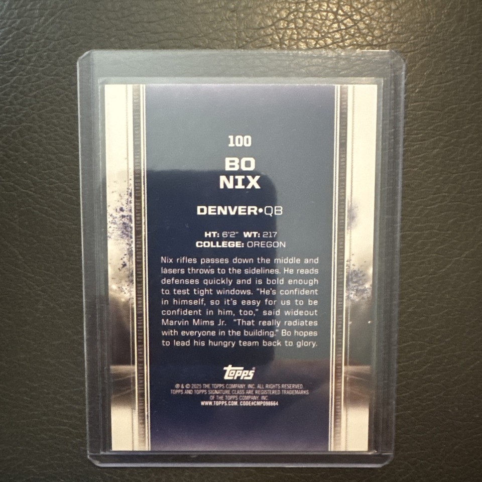 Bo Nix 2024 Topps Signature Class BRONZE PARALLEL Denver Broncos RC No ...