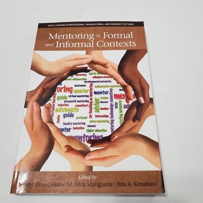 Mentoring in Formal and Informal Contexts (Adult Learning in Profes ...