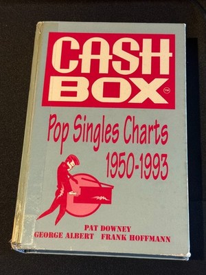 Cash Box Pop Singles Charts 1950-1993 Pat Downey 1994 Hardcover Book ...