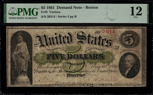 1861 $5 Demand Note - Boston FR-3 - Graded PMG 12 Comment - Fine | eBay