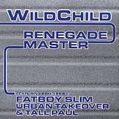 Renegade Master (Remixes) [Single] by Wildchild (CD, Mar-1998, Ultra ...
