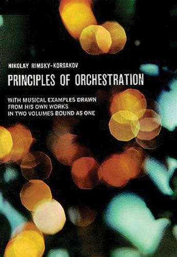 Principles of Orchestration [Dover Books On Music: Analysis ...