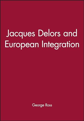 Jacques Delors and European Integratio..., Ross, George | eBay.de