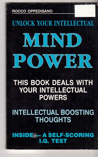 Mind Power-Unlock Your Intellectual Power-By Rocco Oppedisano-Book | eBay