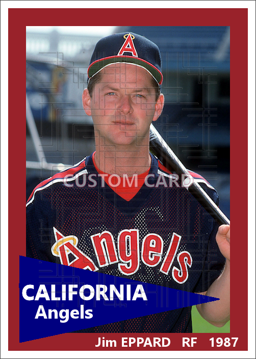Jim Eppard - 1987 California Angels - 2.5 x 3.5 custom card (blank back ...