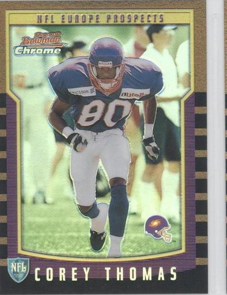 2000 Bowman Chrome - NFL Europe Prospects Refractor #158 Corey Thomas ...