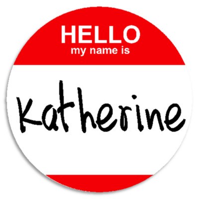 Hello My Name Is Katherine - 10 Pack Circle Stickers 3 Inch ...