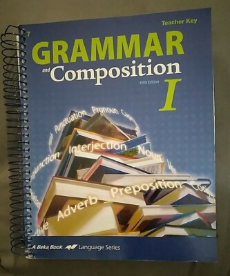 Abeka Grade 7 Grammar And Composition I Teacher Key Fifth Edition | eBay