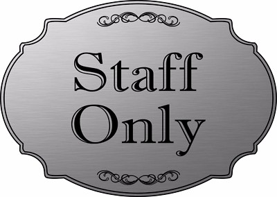 "Staff Only" elegant office door sign, medical office sign - Free ...
