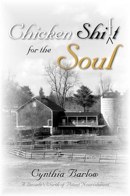 Cynthia Barlow Chicken Shi(f)t for the Soul (Tascabile) | eBay