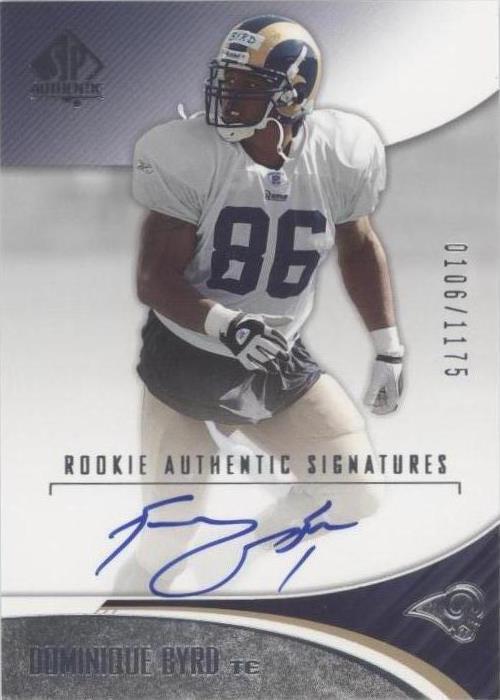 2006 SP Authentic - Rookie Authentic Signatures Dominique Byrd #196 / ...