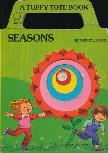 SEASONS (TUFFY TOTE BOOKS) By Tony Tallarico 9780898283013 | eBay