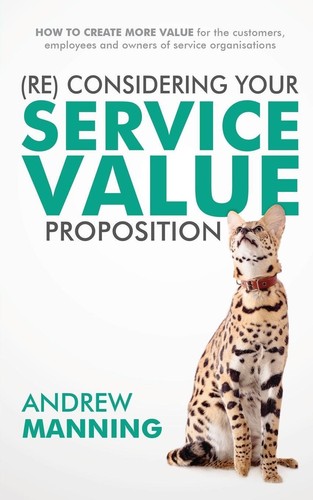(Re)Consider your Service Value Proposition Andrew Manning Taschenbuch ...