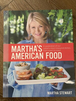 Vintage 2012 Martha’s American Food Martha Stewart Cookbook Recipes ...
