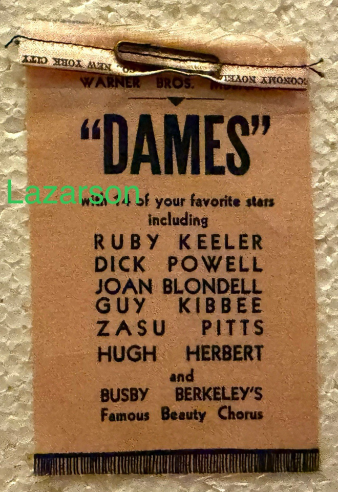 DAMES RARE SILK USHER BADGE BUSBY BERKELEY KEELER POWELL BLONDELL ZASU ...