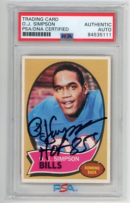 O. J. O J OJ Simpson Signed Auto 1970 Topps w/HOF 85 Rc Card PSA DNA ...