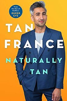 Naturally Tan: A Memoir von France, Tan | Buch | Zustand sehr gut ...