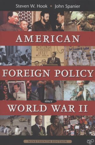 American+Foreign+Policy+since+World+War+II+by+John+W.+Spanier+and ...