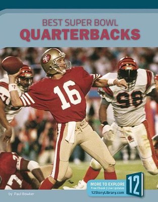 Best Super Bowl Quarterbacks by Paul Bowker (English) Hardcover Book ...
