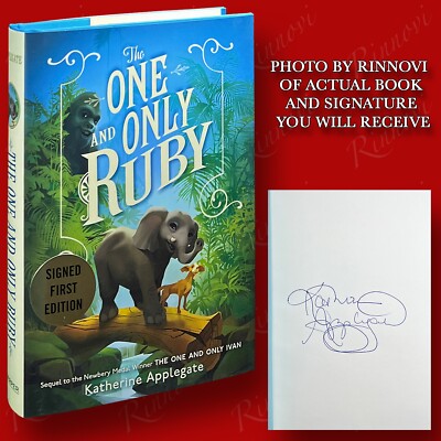 The One And Only Ruby SIGNED Katherine Applegate (2023,HC,1st/1st ...