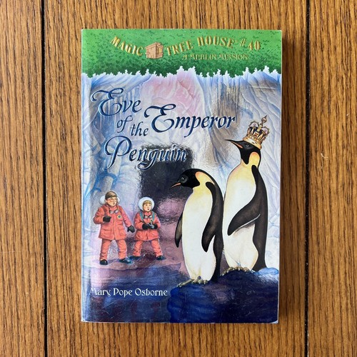 Magic Tree House #40 Eve Of The Emperor Penguin By Mary Pope Osbourne ...