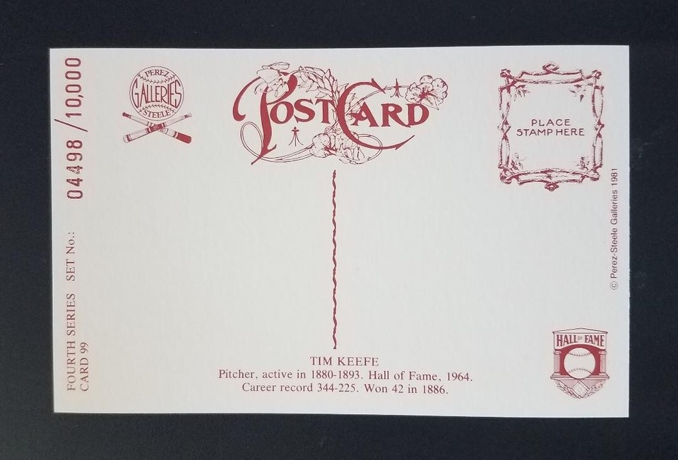 Perez-Steele Galleries Hall of Fame 4th Series Set-Break #99 Tim Keefe ...