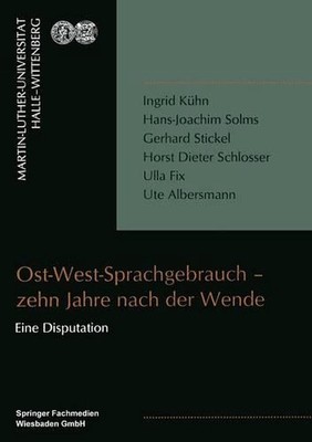 Ost-West-Sprachgebrauch zehn Jahre nach der Wende by Gerhard Stickel ...
