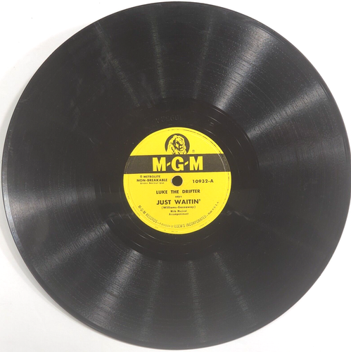 Luke The Drifter 1951 VG 78 RPM 10 inch MGM 10932 Just Waitin Non ...