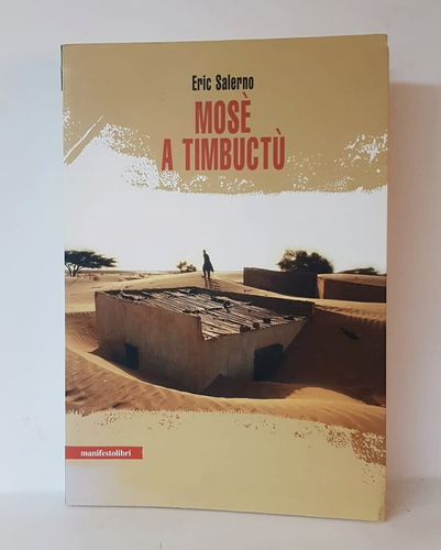 Eric Salerno - Mosè A Timbuctù 9788872855065| eBay