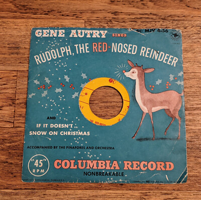 Gene Autry – Rudolph, The Red-Nosed Reindeer / If It Doesn't Snow 45 ...