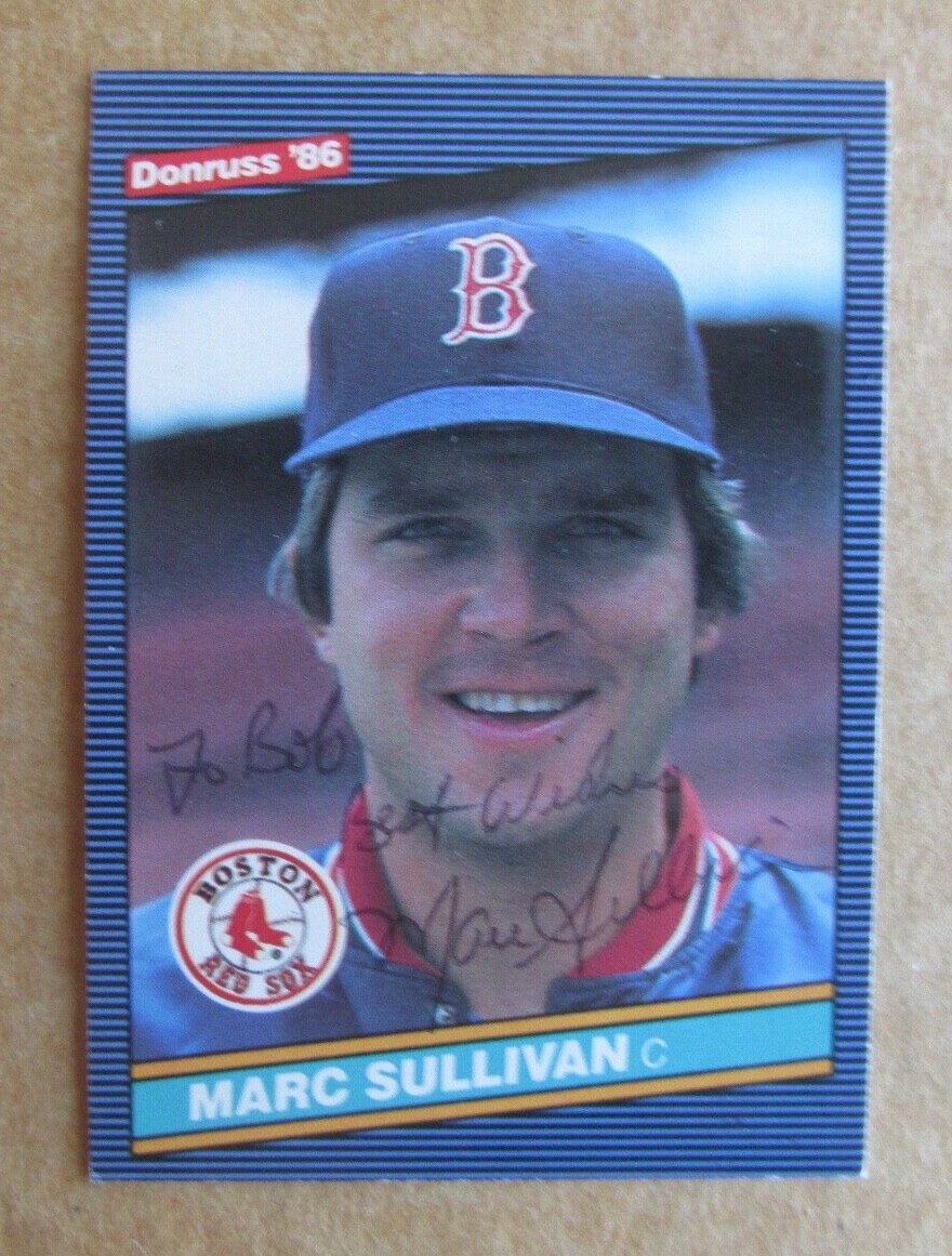 1986 DONRUSS BASEBALL MARC SULLIVAN #614 AUTOGRAPHED SIGNED CARD BOSTON ...