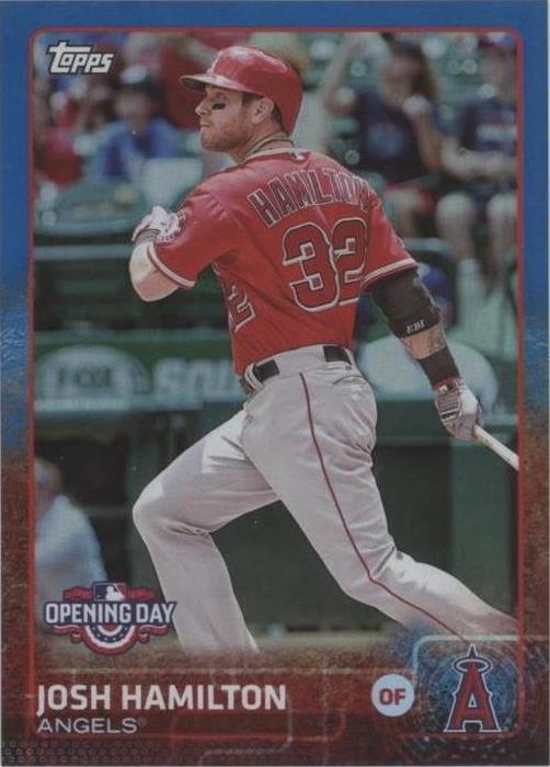 2015 Topps Opening Day - Josh Hamilton #87 Opening Day Edition Blue for ...