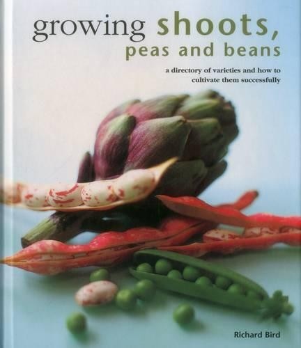 Richard Bird Growing Shoots, Peas and Beans (Hardback) (US IMPORT ...