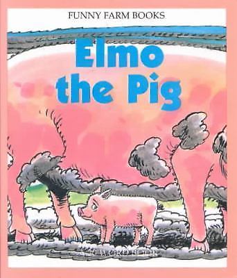 Elmo Pig by Wendy Kanno (Hardcover) for sale online | eBay