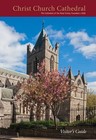 CHRIST CHURCH CATHEDRAL VISITOR'S GUIDE: A VISITOR'S GUIDE By Stuart ...