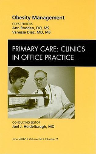 The Clinics: Internal Medicine Ser.: Obesity Management, an Issue of ...