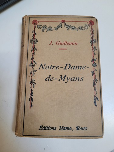 Notre-Dame-de-Myans .. Jean Guillemin ... Editions Mame | eBay