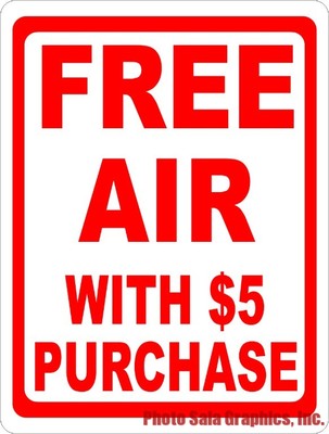 Free Air With $5 Purchase Sign. Size Options. Garage Gas Station Signs ...