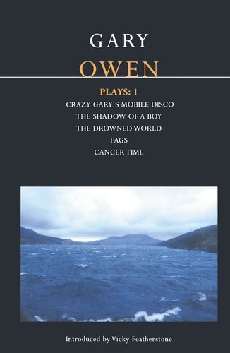 NEW BOOK Owen Plays: 1: Crazy Gary's Mobile Disco; The Shadow of a Boy ...