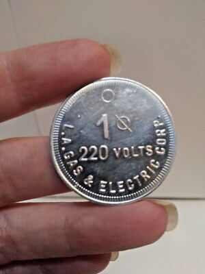 Vintage Blank Back L.A. Gas & Electric Corp. 1c 220 Volts Trade Token R ...