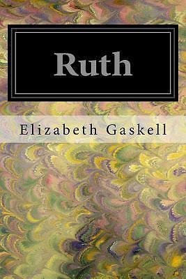 Ruth by Elizabeth Gaskell (2017, Trade Paperback) for sale online | eBay