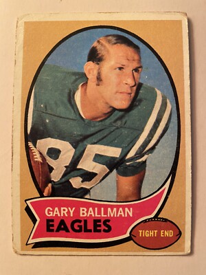 1970 TOPPS GARY BALLMAN #47 PHILADELPHIA EAGLES | eBay